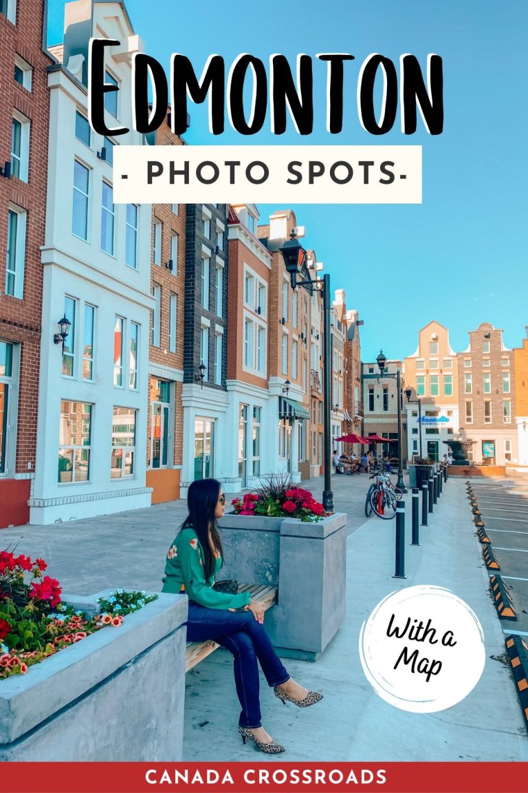 15 of the Best Edmonton Photo Spots - Canada Crossroads