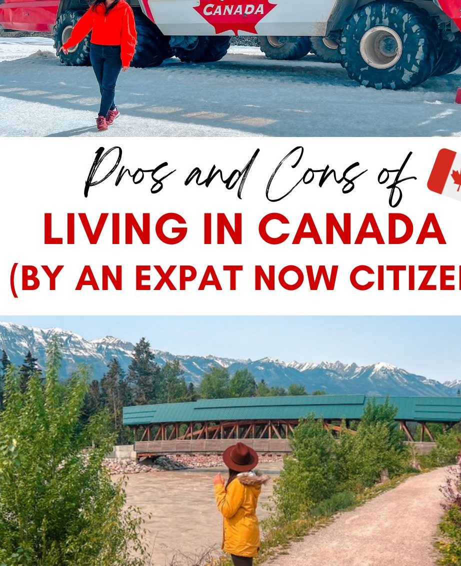 40 Pros and Cons of Living in Canada by an Expat and Citizen - Canada ...